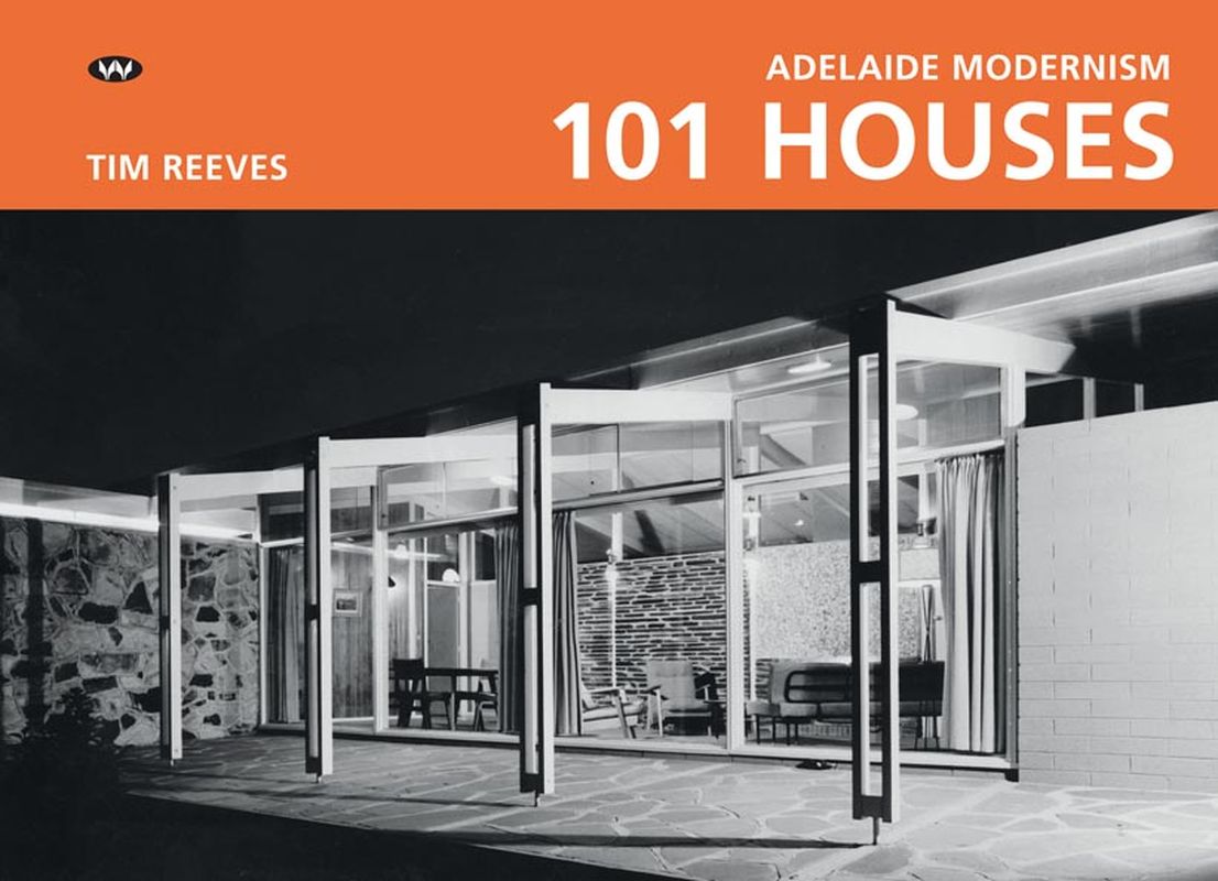 Adelaide modernism memorialised | ArchitectureAu