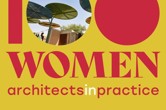 100 Women: Architects in Practice | ArchitectureAu