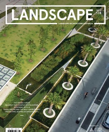 Landscape Architecture Australia | Landscape Australia